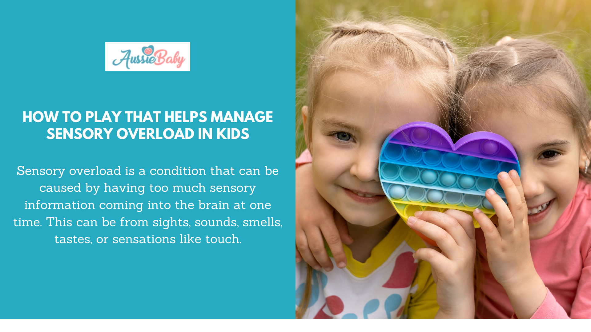 How to Play that Helps Manage Sensory Overload in Kids – Aussie Baby