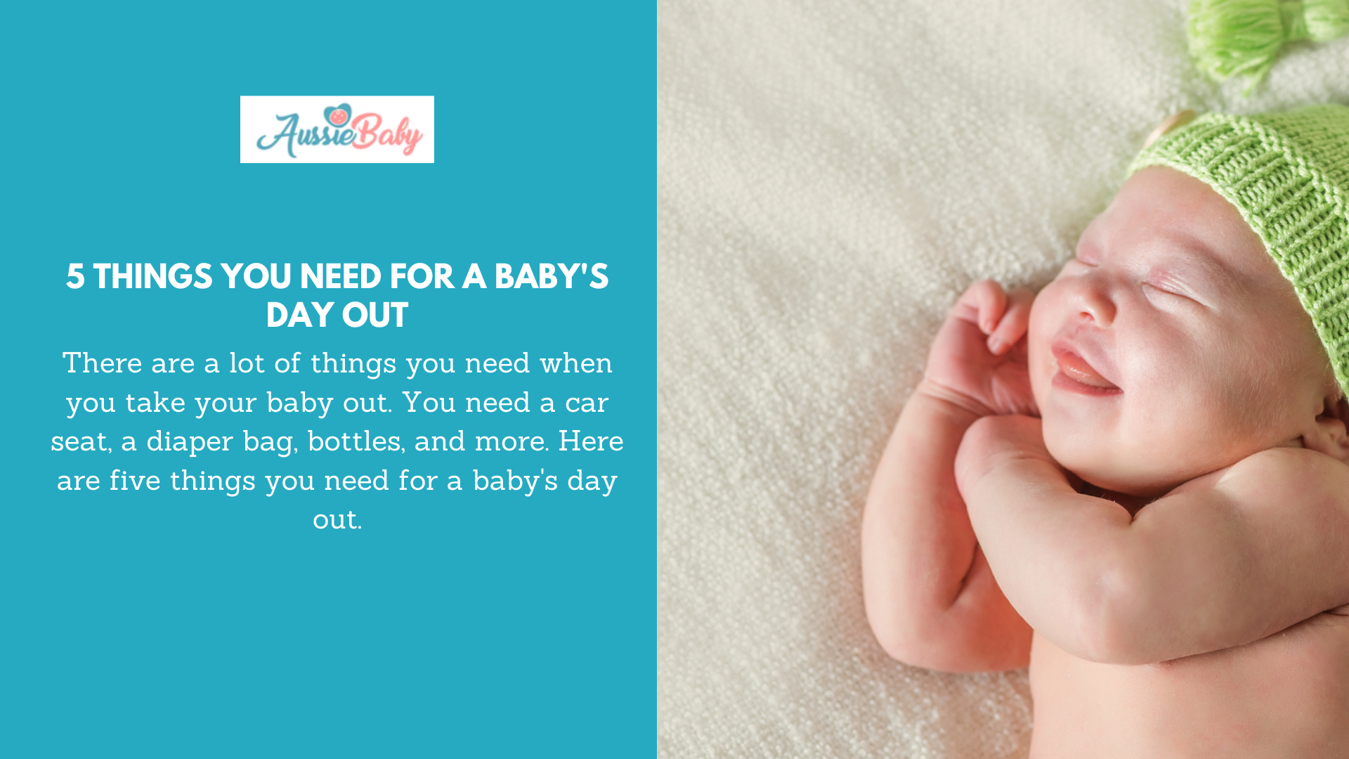 5 Things You Need For A Baby's Day Out – Aussie Baby